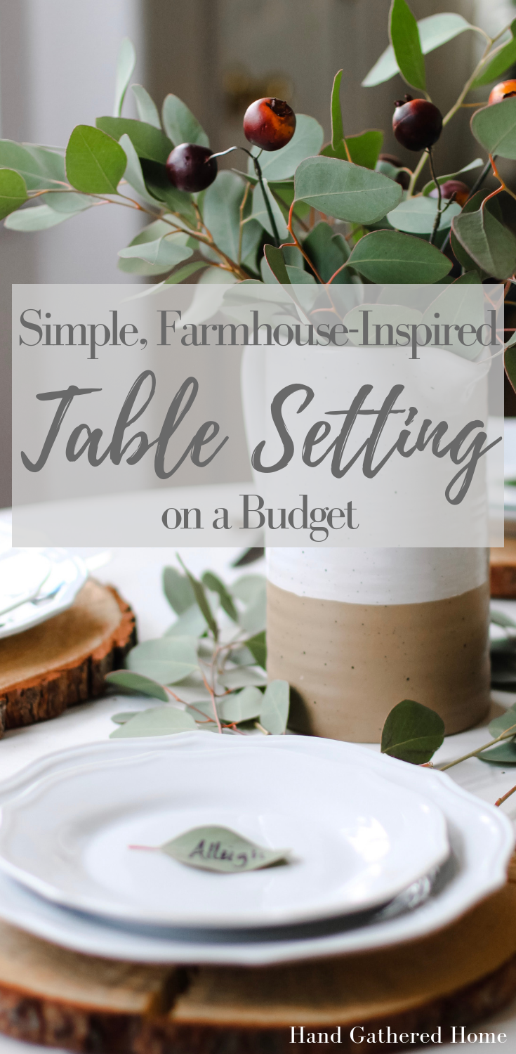A Simple Farmhouse-Inspired Table Setting (on a Budget) – Hand Gathered ...
