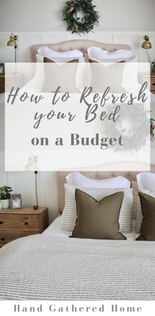 How to Refresh your Bed on a Budget – Hand Gathered Home